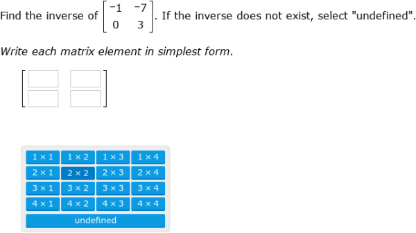 IXL - Inverse of a 2 x 2 matrix (Precalculus practice)
