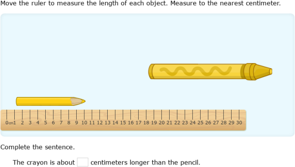 IXL | Measure to compare length in centimeters | Foundations 1 math