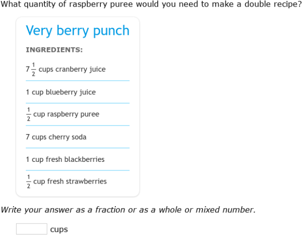 IXL | Multiply fractions and mixed numbers by whole numbers in recipes ...
