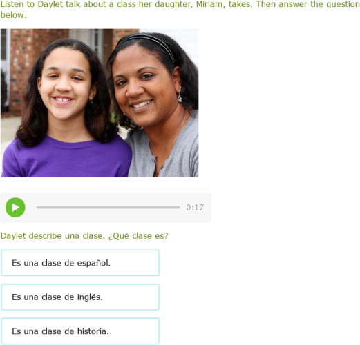 IXL | Listen to people talk about the school day | Spanish