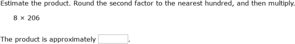 IXL | Estimate products: multiply by 1-digit numbers | Foundations 2 math