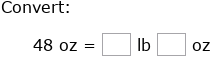 IXL | Convert, compare, add, and subtract mixed customary units ...