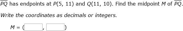 IXL - Midpoint formula: find the midpoint (Geometry practice)