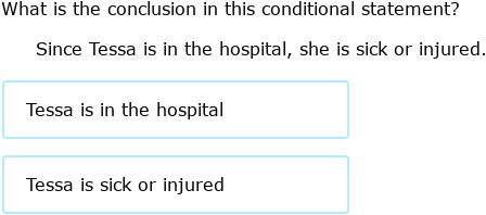 IXL - Identify hypotheses and conclusions (Geometry practice)