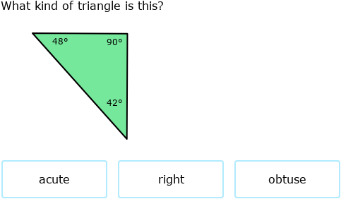 IXL | Acute, obtuse, and right triangles | Foundations 2 math