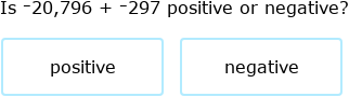 IXL | Add and subtract integers: find the sign | Intermediate 1 math