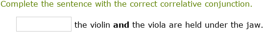 IXL | Fill in the missing correlative conjunction | Intermediate 1 ...