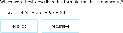 IXL - Identify a sequence as explicit or recursive (Precalculus practice)