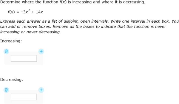 IXL - Find intervals of increase and decrease (Calculus practice)