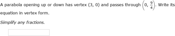IXL - Write a quadratic function in vertex form from its vertex and ...