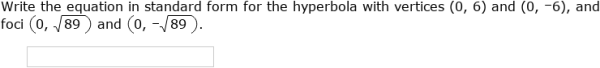 IXL - Write equations of hyperbolas in standard form (Precalculus practice)