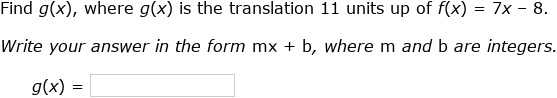 IXL - Transformations of linear functions (Algebra practice)