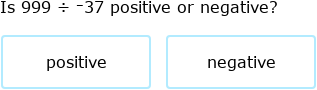 IXL | Integer multiplication and division rules | Intermediate 1 math