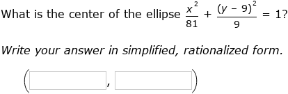 IXL - Find properties of ellipses (Precalculus practice)