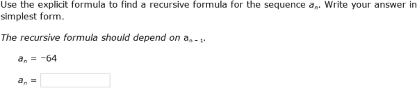 IXL - Convert an explicit formula to a recursive formula (Advanced algebra practice)