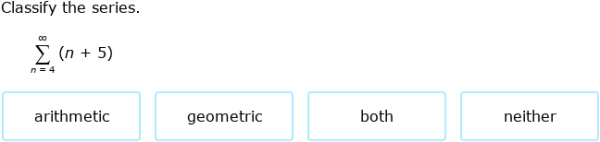 IXL - Identify arithmetic and geometric series (Advanced algebra practice)